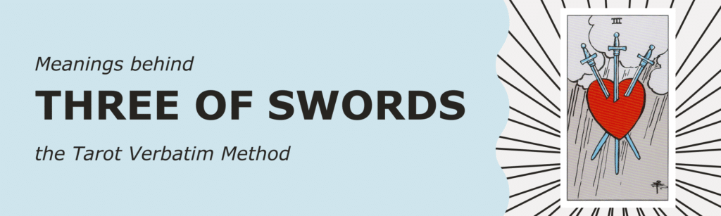 Three of Swords - An In-Depth Card Meaning of this Tarot Card.